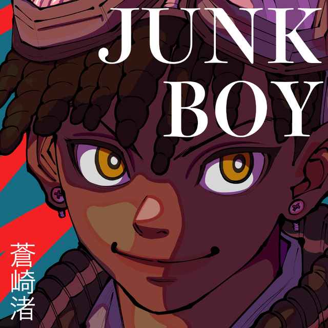 JUNK BOY 第2話｜DAYS NEO -デイズネオ-